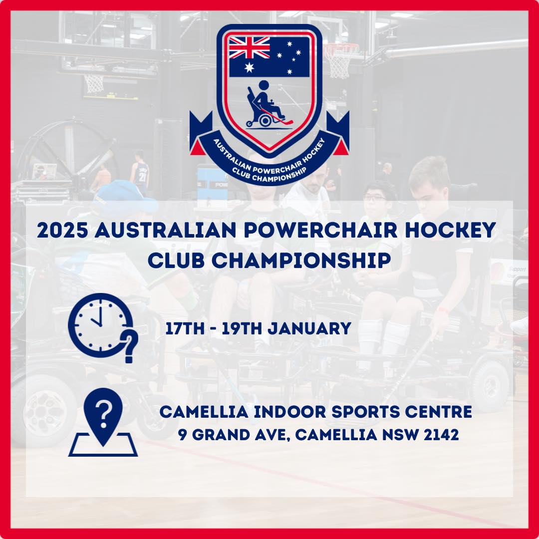 2025 AUSTRALIAN POWERCHAIR HOCKEY CLUB CHAMPIONSHIP